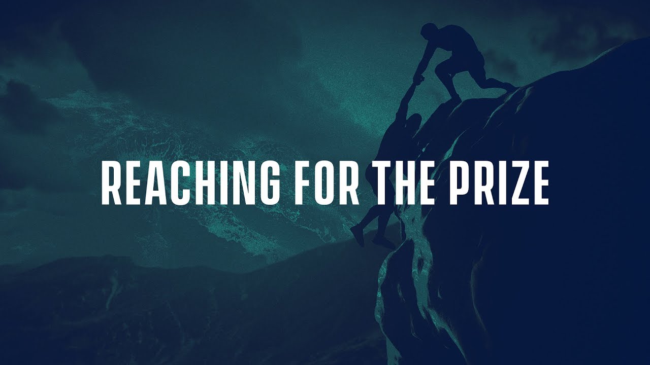 Reaching For The Prize - YouTube