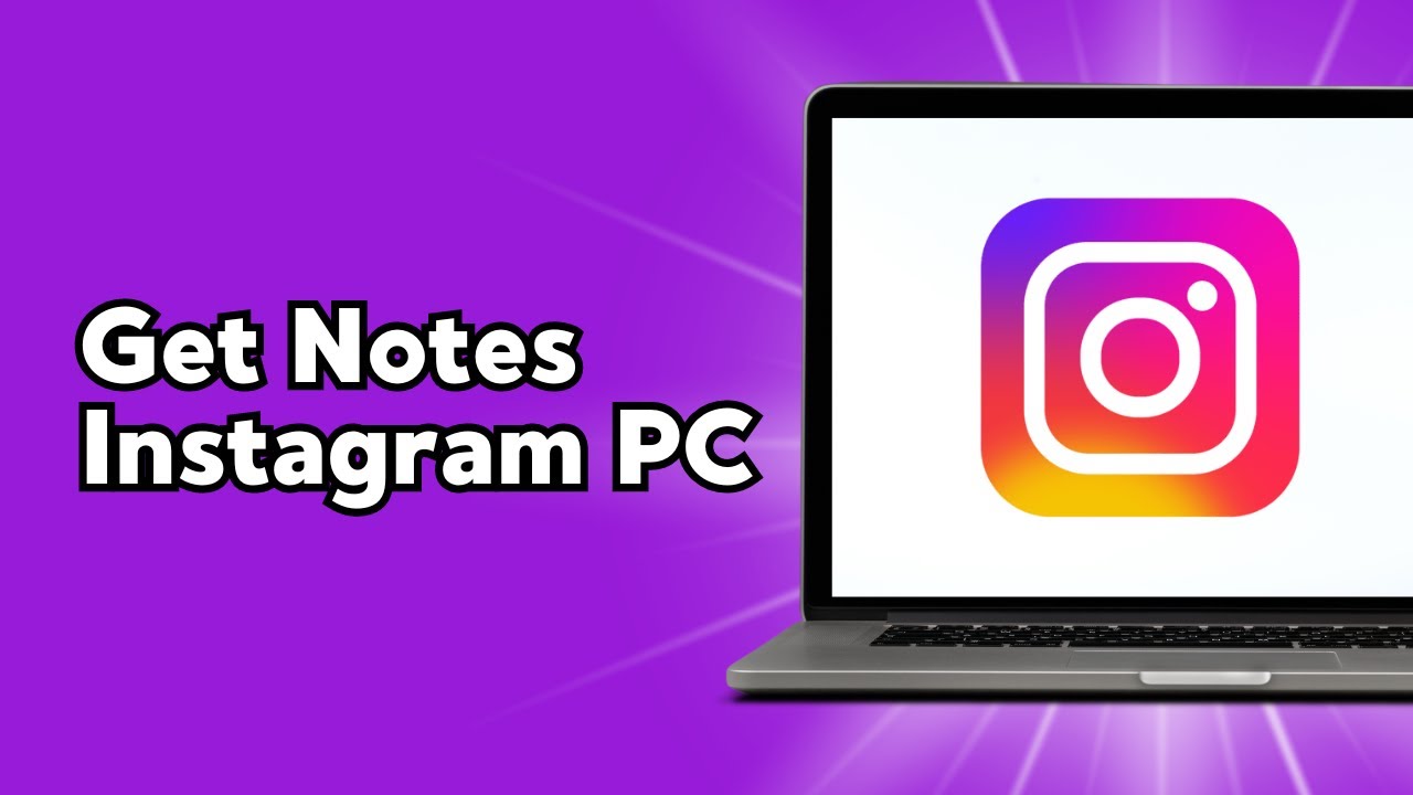 How to Get Notes in Instagram PC (Full Guide) - YouTube