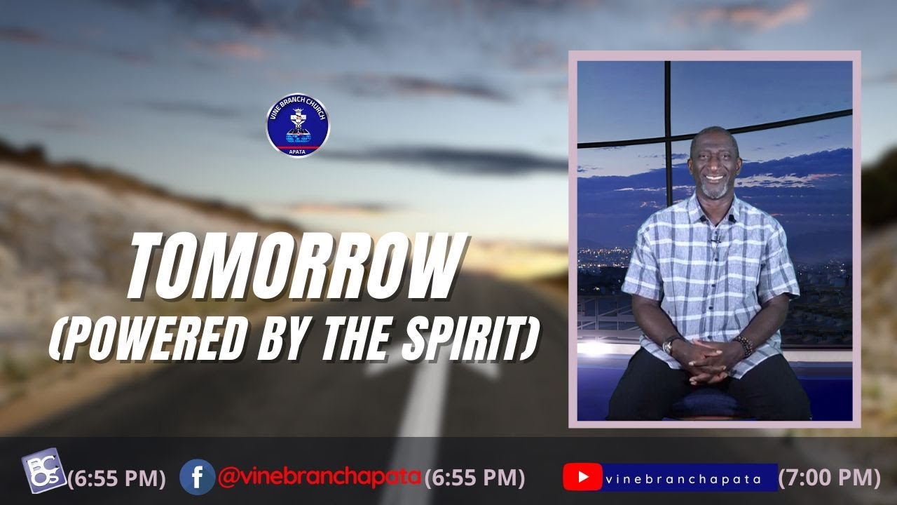 Tomorrow | Powered by the Spirit - YouTube