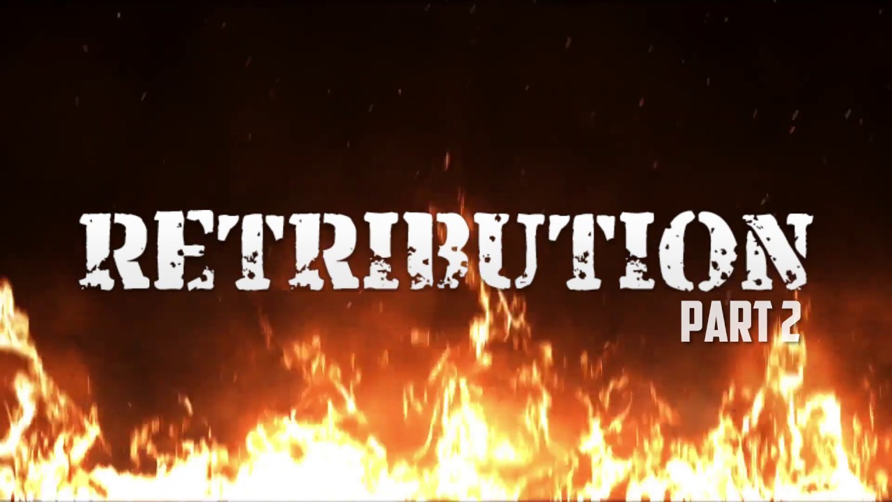 Retribution Part 2 : Teaser - YouTube