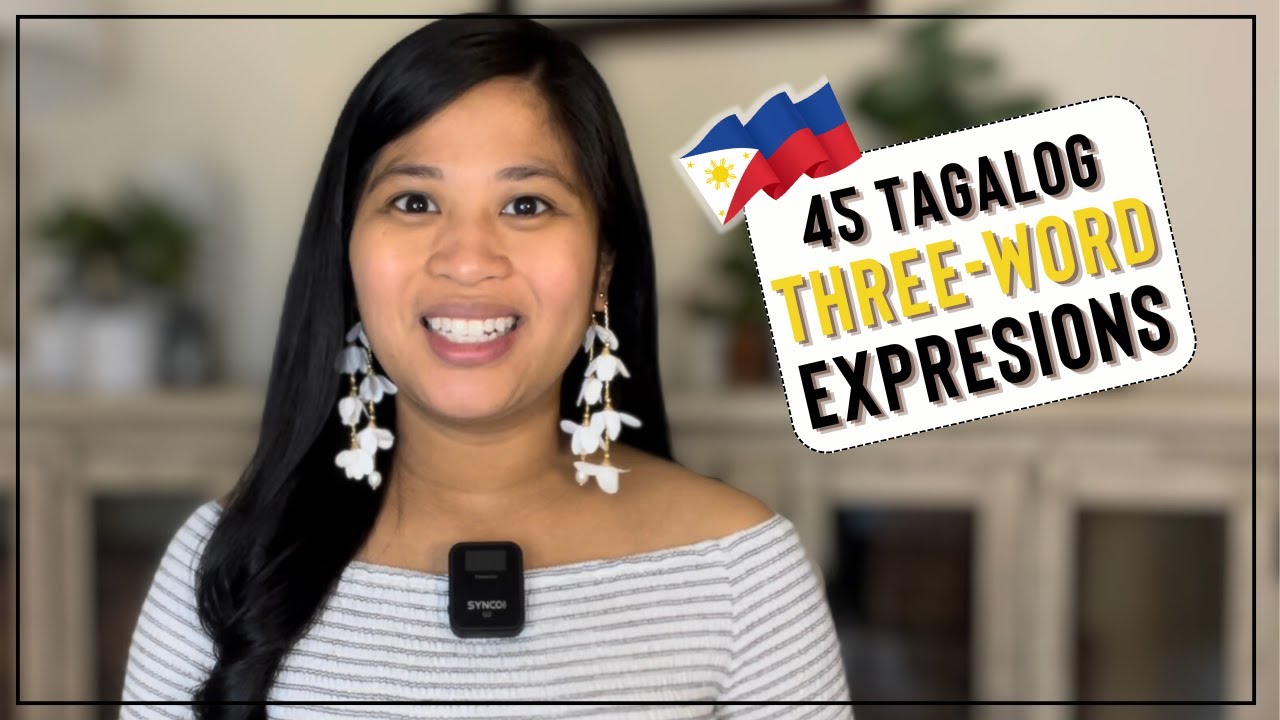 45 THREE-WORD Tagalog Expressions - YouTube