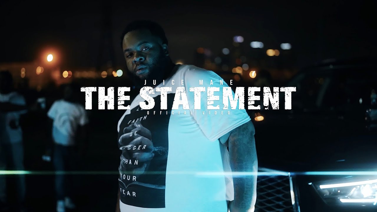 JUICE MANE - THE STATEMENT ( Dir. by @Drewshotya ) - YouTube