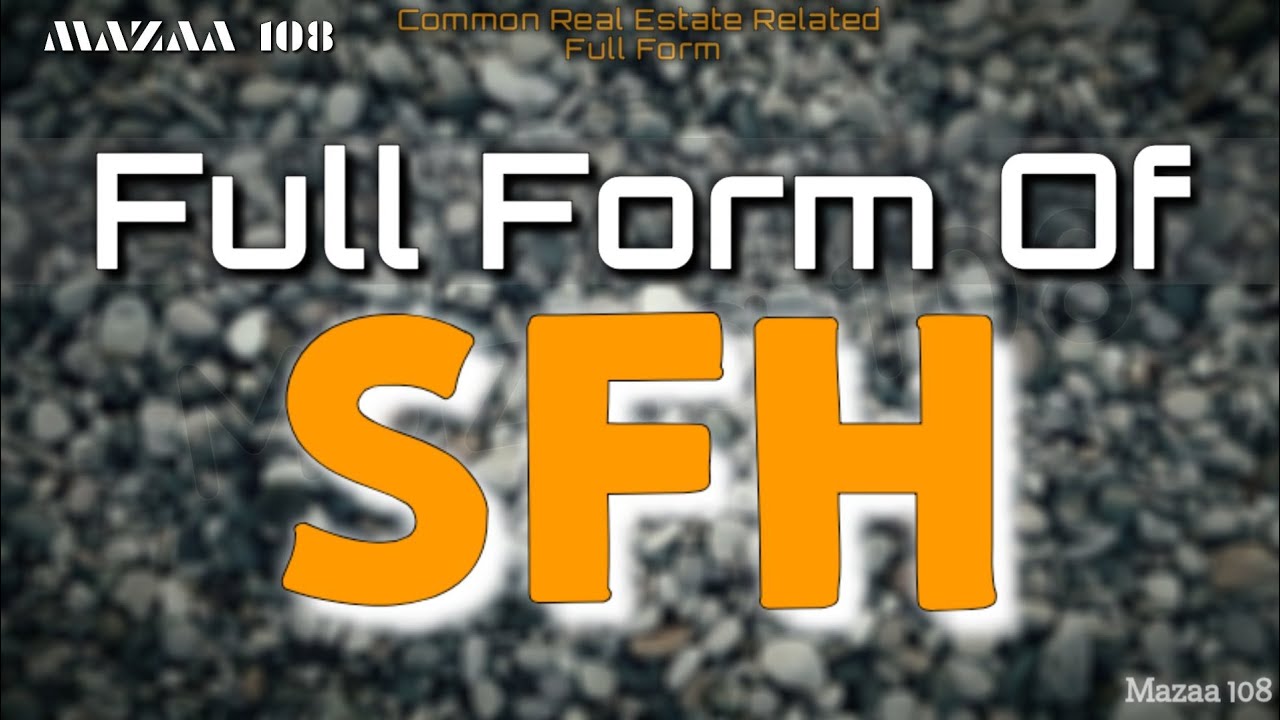 Full Form of SFH | SFH full form | Full Form SFH | SFH Stands for | SFH ...