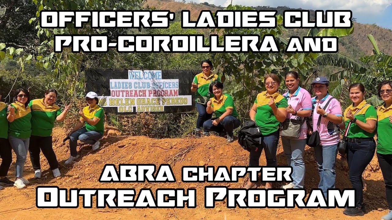 Vlog 44 Officers' Ladies Club - PRO-Cordillera and Abra Chapter ...