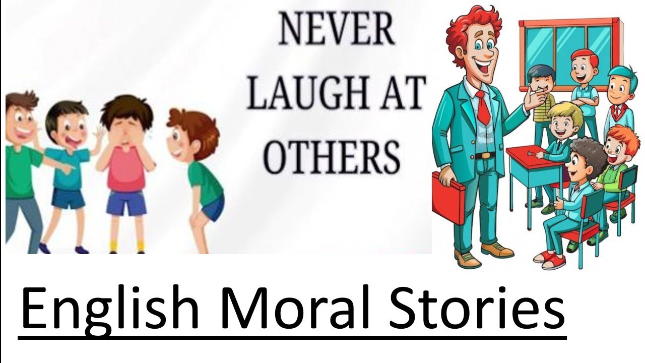 Never Laugh At Others | Moral Stories | Short Moral Story | Moral Story ...