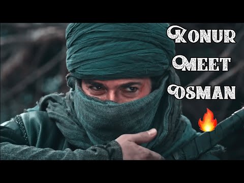 🔥 konur Meets Osman🔥 || 😎Osman X Konur❤️ || Konur Join Osman😍 || #kurulusosman