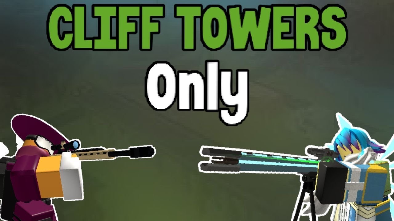TDS but we can only use CLIFF BASED TOWERS | Tower Defense Simulator ...