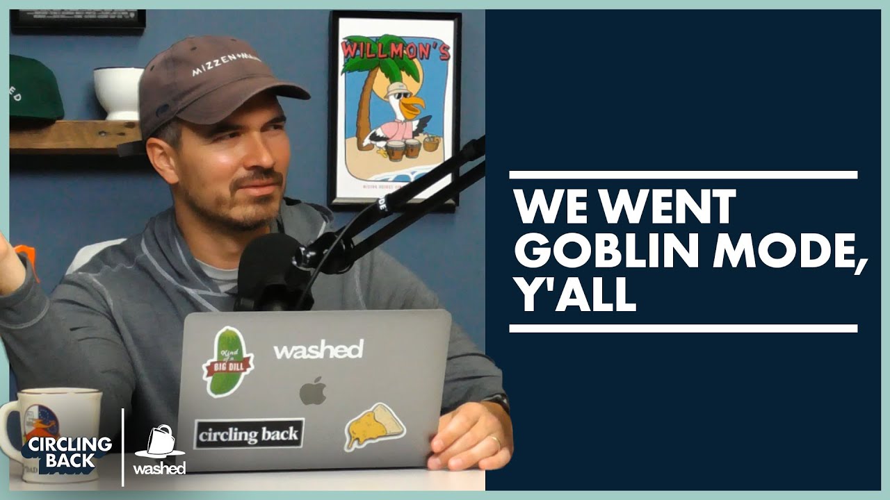 We Went Goblin Mode, Y'all | Circling Back - YouTube