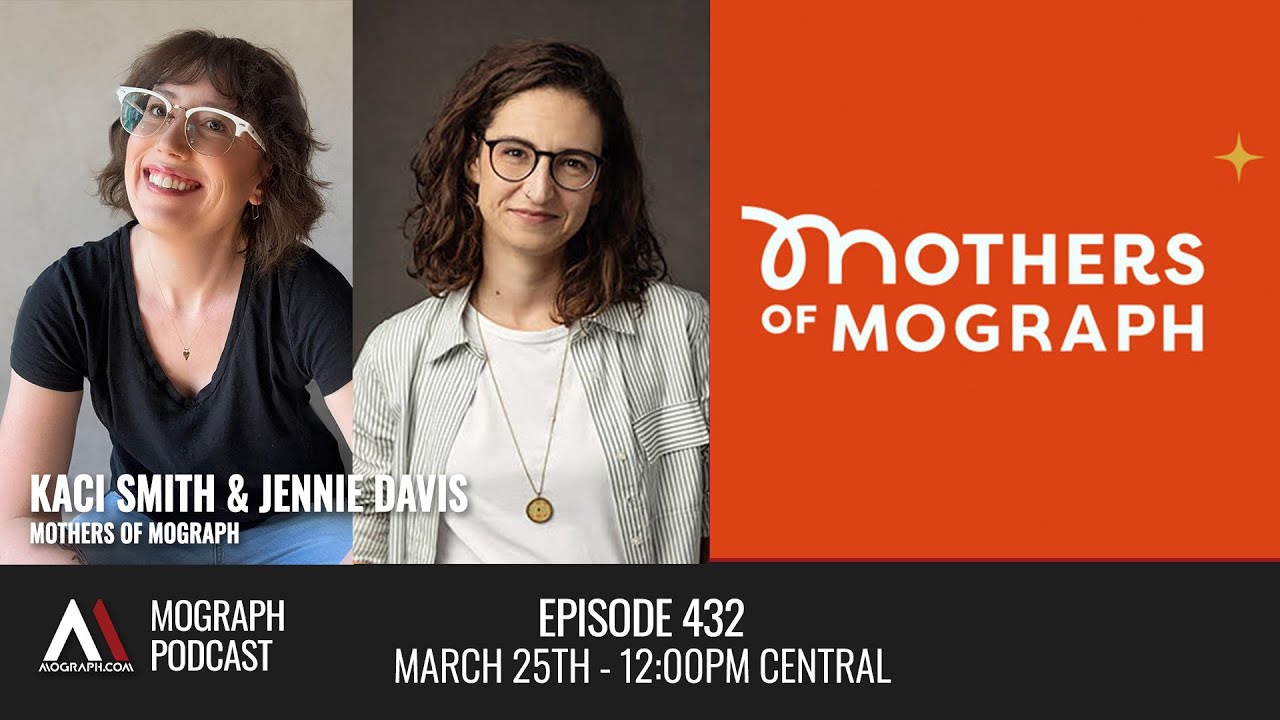 LIVE: Ep 432: Special Guests Kaci Smith and Jennie Davis from Mother's ...