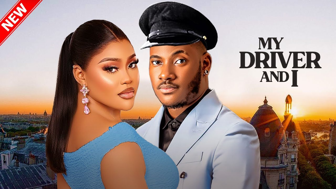 LOVE STORY : FROM DRIVER TO BOYFRIEND - CHIOMA NWAOHA, CHIDI DIKE 2025 ...