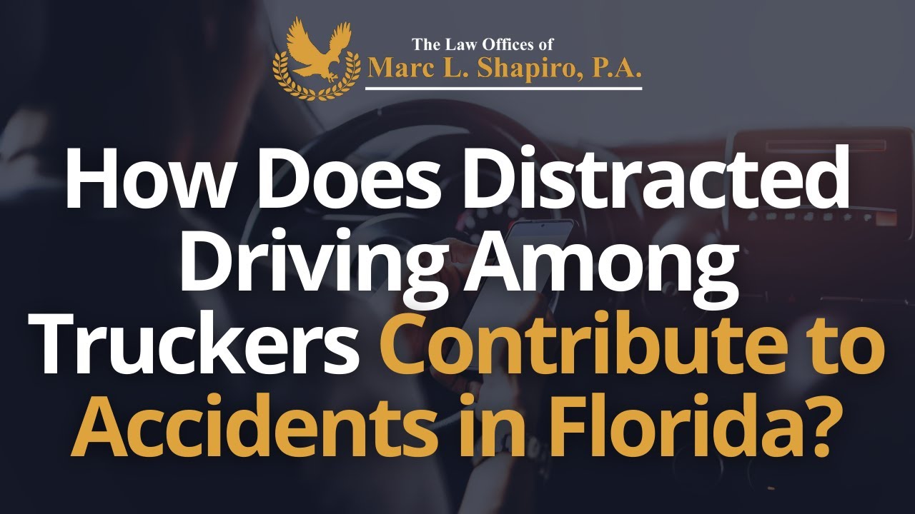 How Does Distracted Driving Among Truckers Contribute to Accidents in Florida? - YouTube
