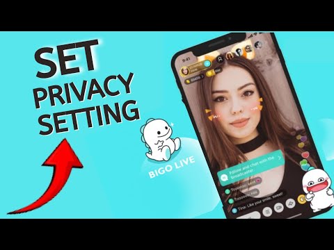 How to Set Privacy Setting in Bigo Live 2025?