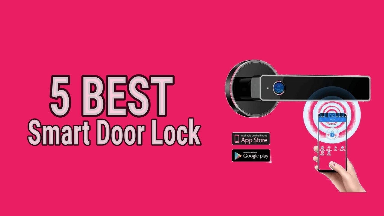 5 Best Smart Door Lock - YouTube
