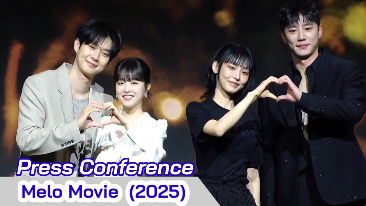 MELO MOVIE (2025) KDrama Press Conference| Melo Movie Netflix KDrama ...