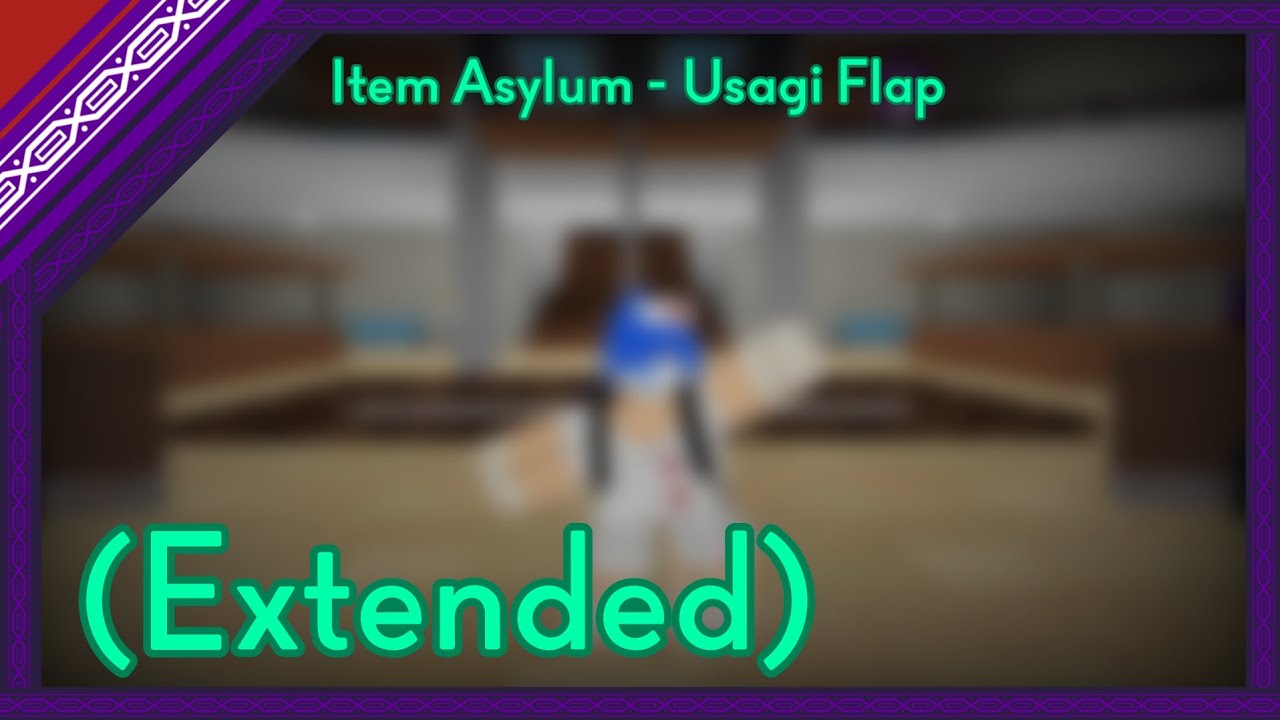 Item Asylum - Usagi Flap (Extended) - YouTube
