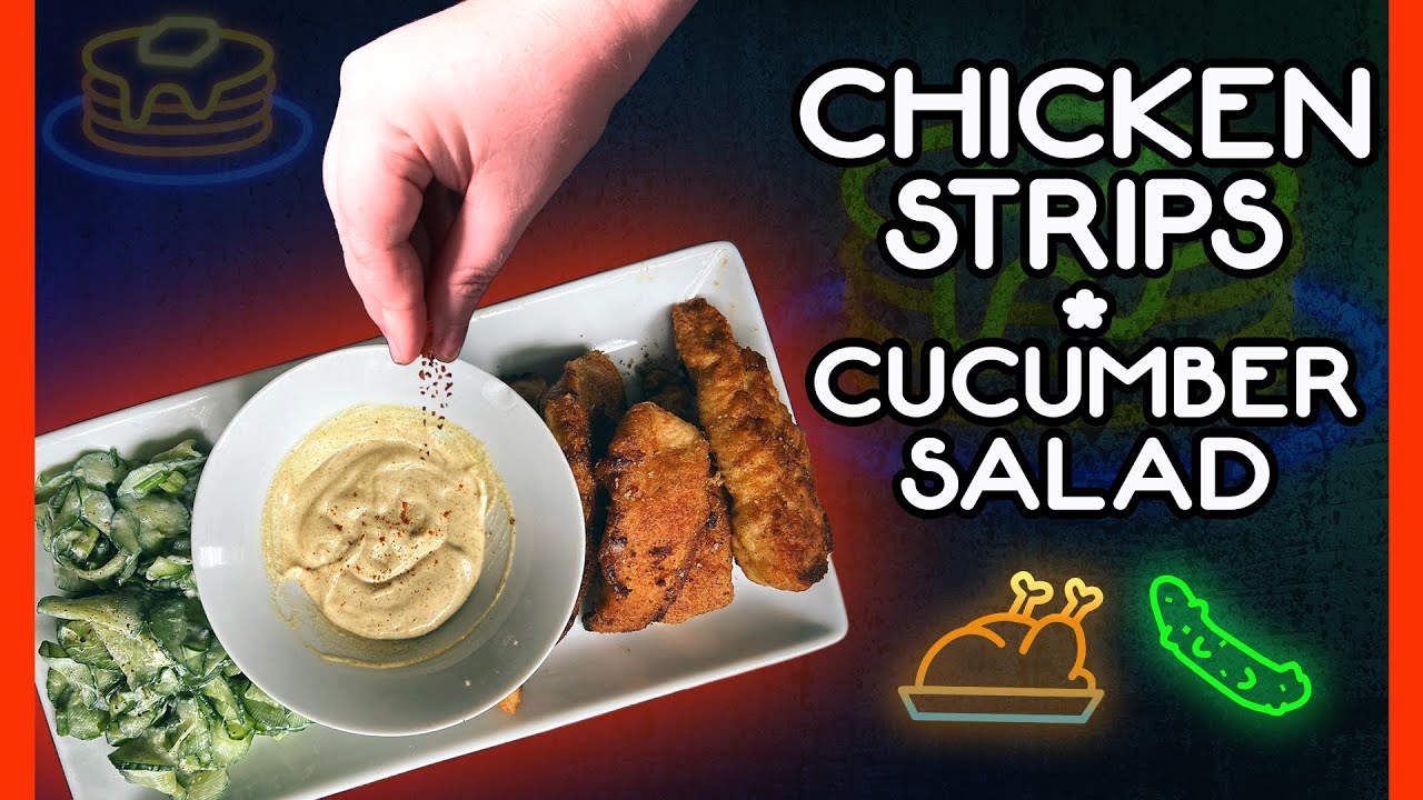 Delicious Dixie Fry Chicken Strips & Refreshing Cucumber Salad - YouTube