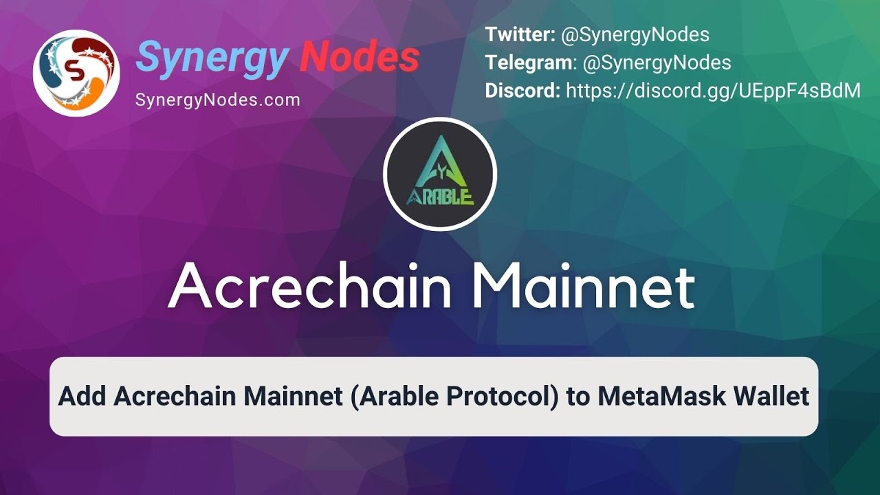 Add Acrechain Mainnet to MetaMask Wallet (Arable Protocol) - YouTube