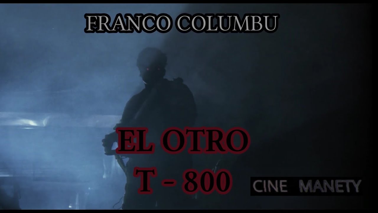 Franco Columbu el otro T-800 (TERMINATOR) - YouTube