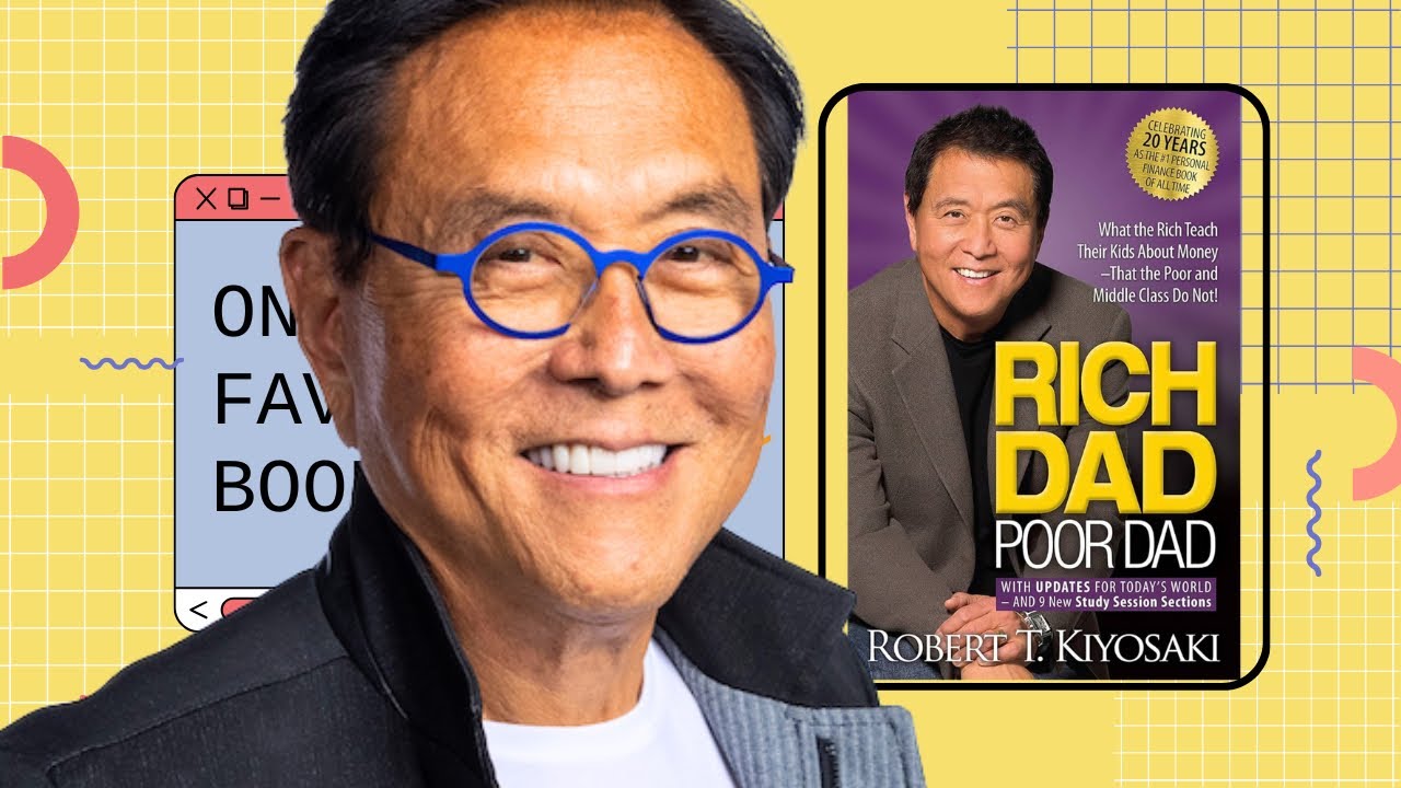 The Best Book Ever! Rich Dad Poor Dad Explained: The Money Lessons You Were Never Taught - YouTube