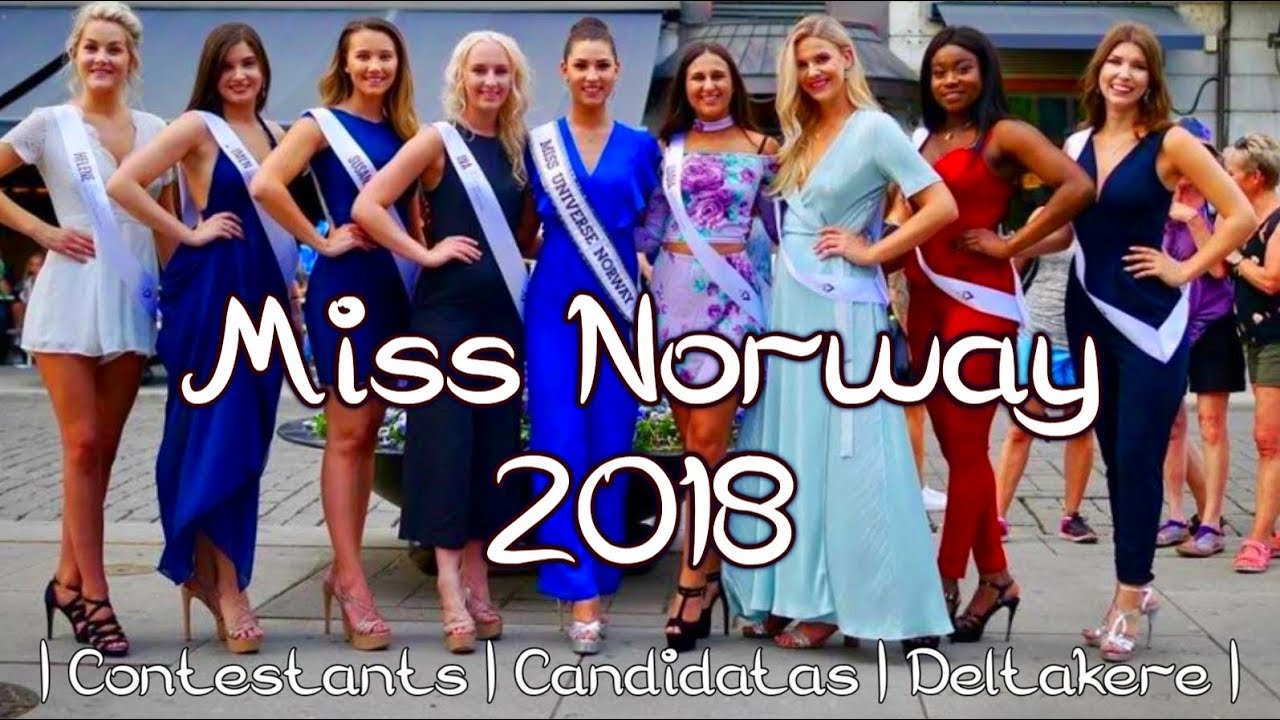 Miss Norway 2018 | Contestants | Candidatas | Deltakere | - YouTube