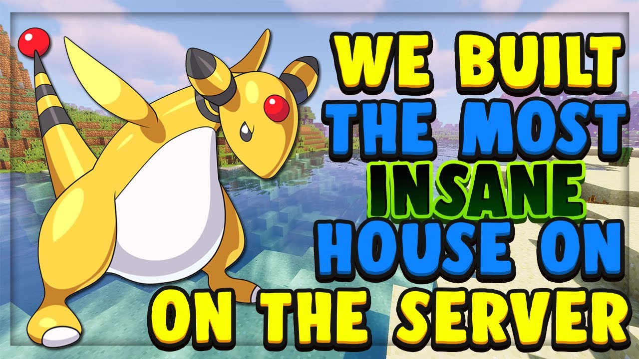 We Built The Most INSANE House On The Server! l AnubisMC Pixelmon ...