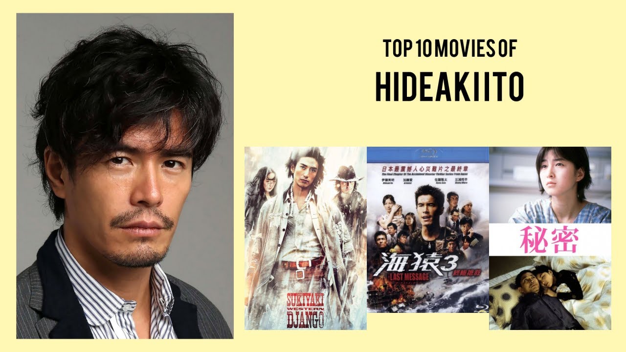 Hideaki Ito Top 10 Movies of Hideaki Ito| Best 10 Movies of Hideaki Ito - YouTube