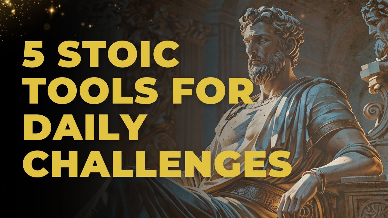 5 Practical Stoic Tools for Overcoming Daily Challenges and Obstacles ...