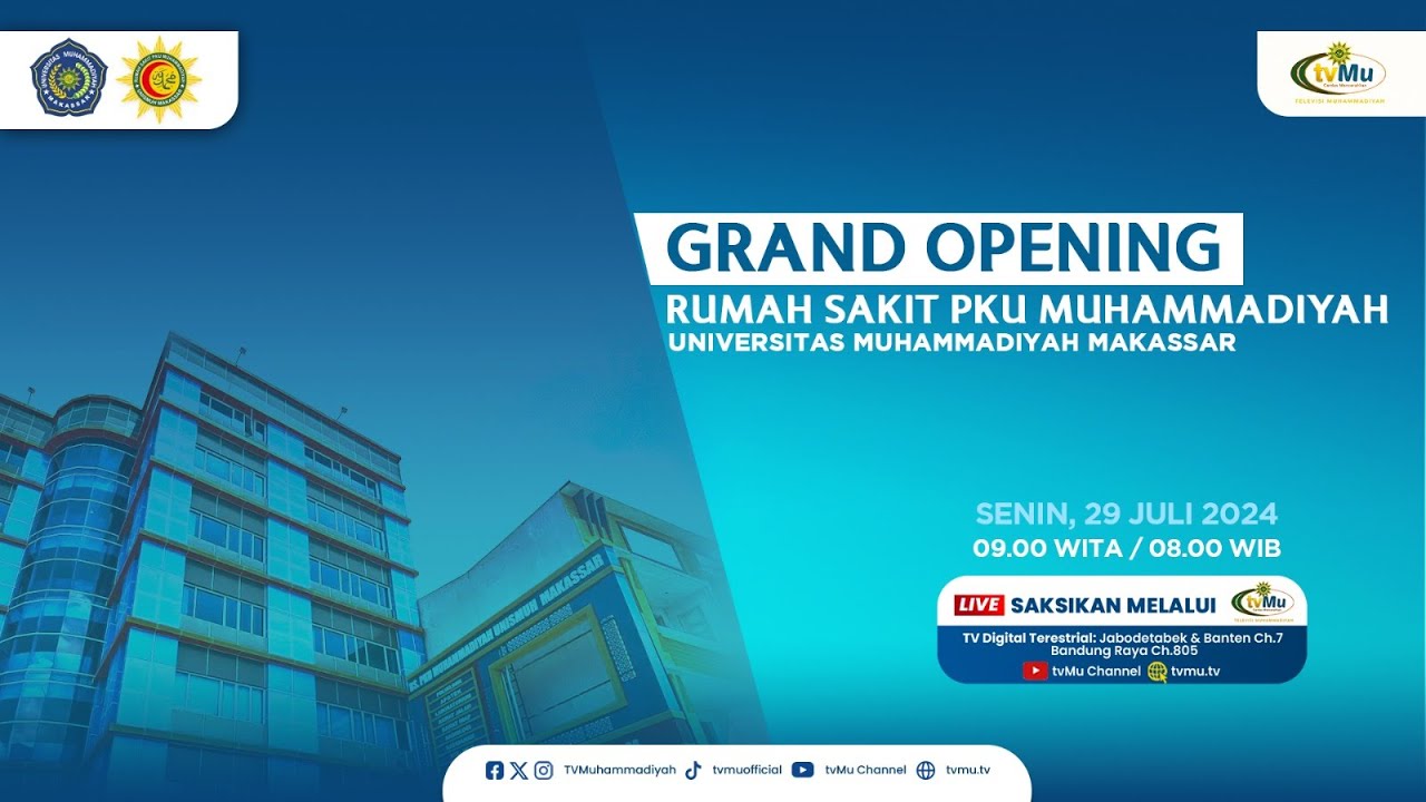 [LIVE] GRAND OPENING RUMAH SAKIT PKU MUHAMMADIYAH UNISMUH MAKASSAR ...