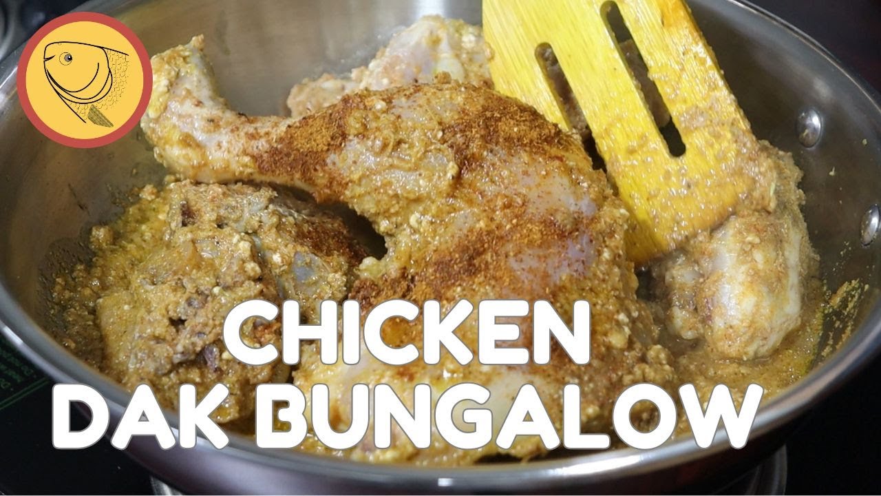CHICKEN DAK BUNGALOW RECIPE | HOW TO MAKE QUICK & DELICIOUS DAK ...