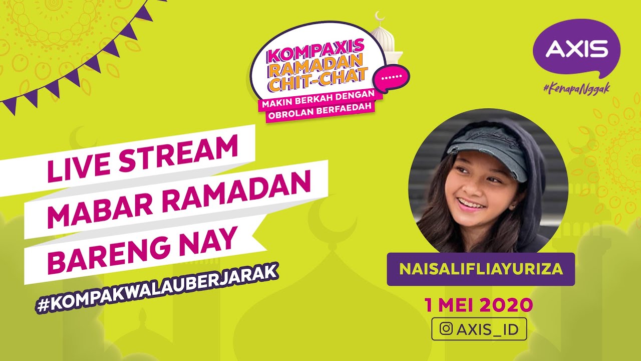 [LIVE] MABAR Ramadan Bareng Nay #KompakWalauBerjarak - YouTube