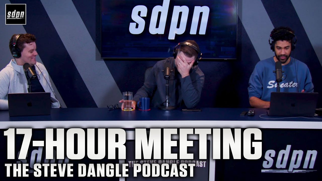 17-Hour Meeting | The Steve Dangle Podcast - YouTube