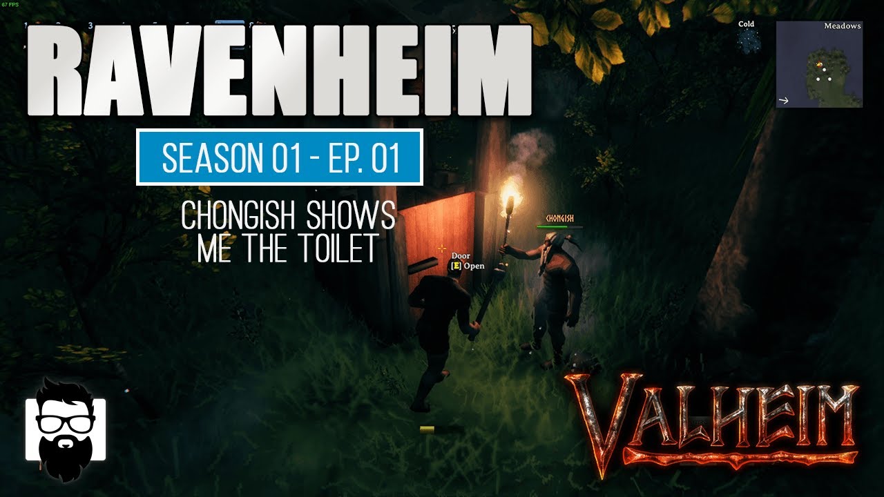 Valheim - Ravenheim Series - S01E01 - Chongish Shows Me The Toilet ...