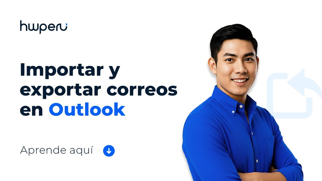 ¿Cómo exportar e importar nuestra información de correos corporativos desde Outlook? - YouTube