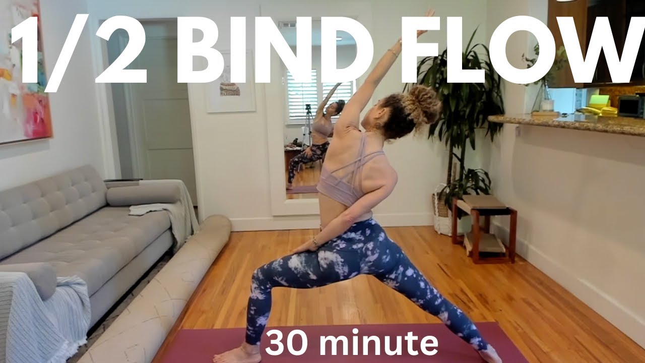 30 min 1/2 bind flow - YouTube