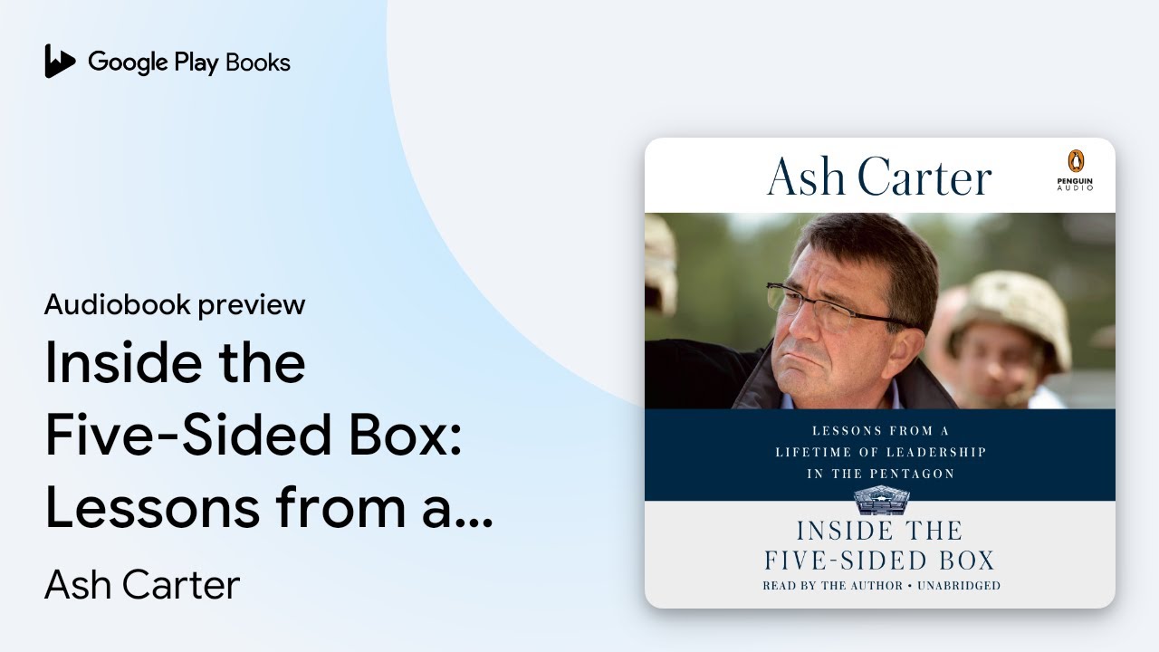 Inside the Five-Sided Box: Lessons from a… by Ash Carter · Audiobook ...