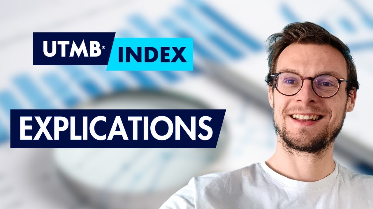 Tout comprendre à l’UTMB Index (enfin) - YouTube