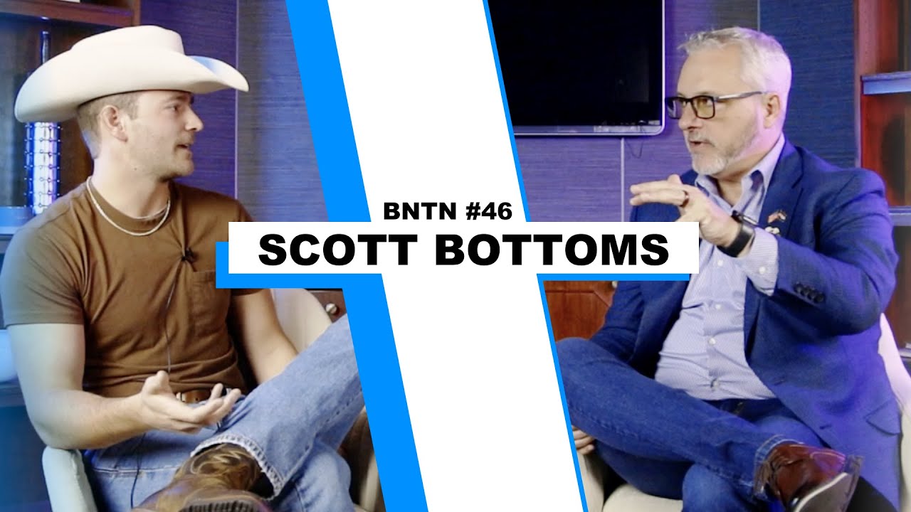 BNTN #46- Rep. Scott Bottoms - YouTube