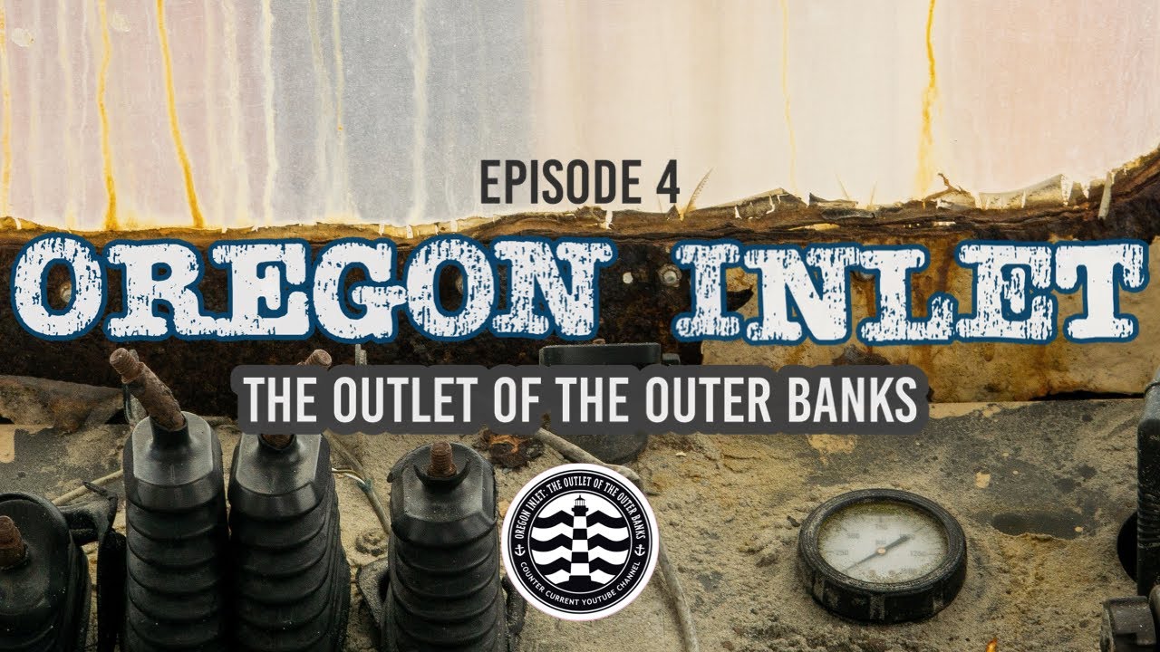 OREGON INLET : Ep.4 (TRUE CRIME OBX) The Most Dangerous Inlet on the ...