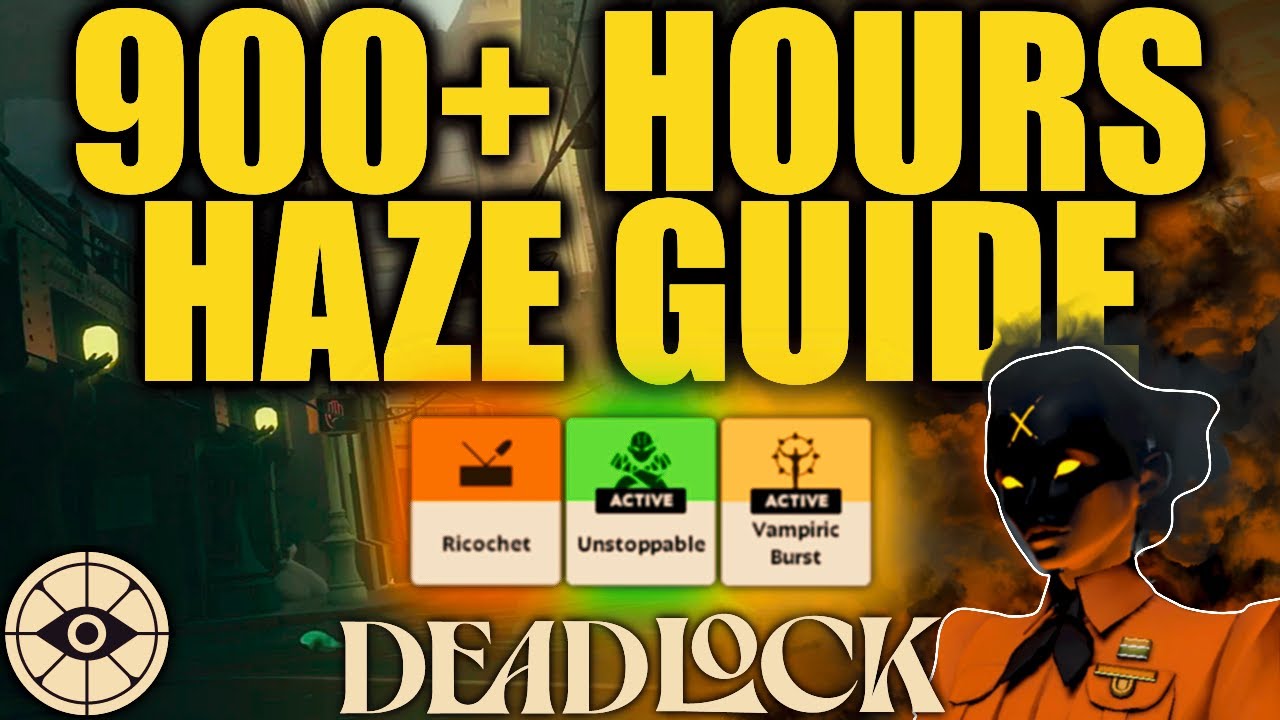 The ONLY Haze Guide You Will Need - DEADLOCK Hero Guide - YouTube