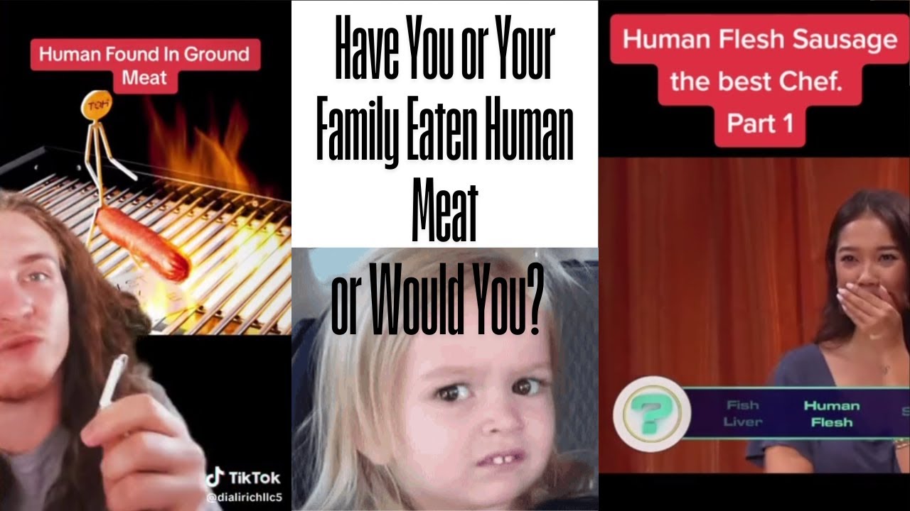 Is Eating Human Meat Being Normalized By Force 🧠👀 - YouTube