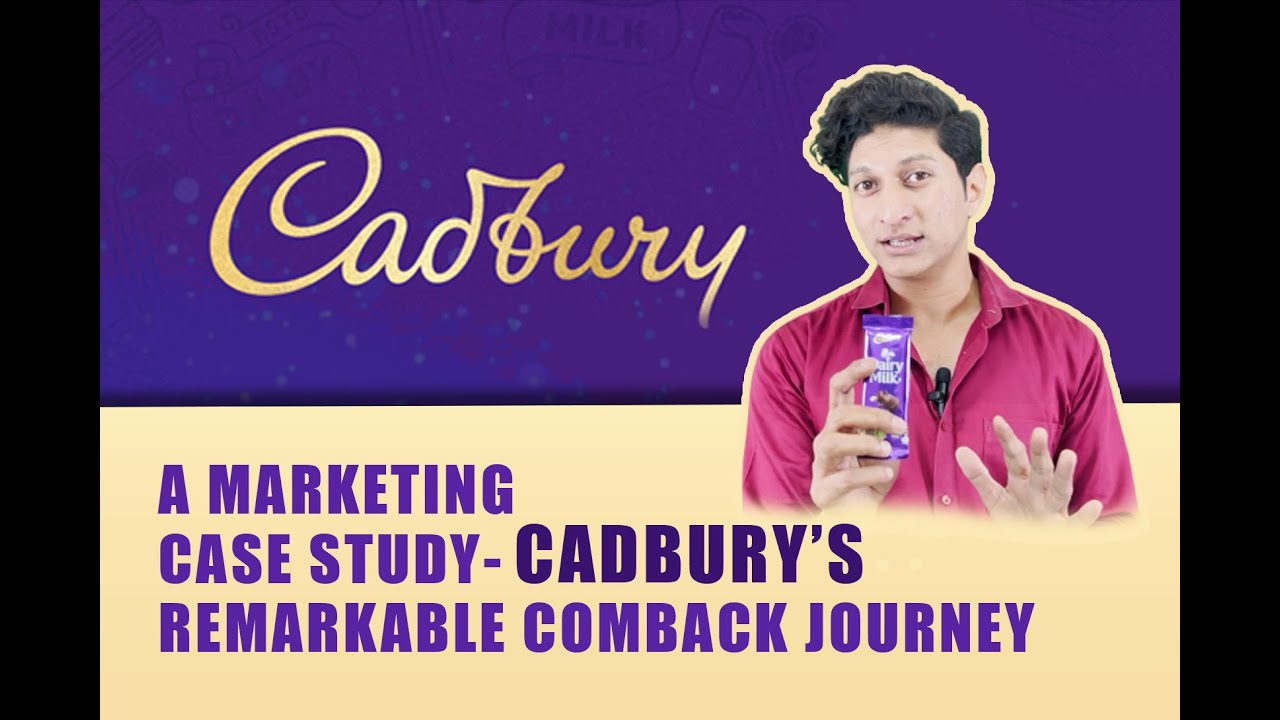 A Marketing Case Study- Cadbury's Remarkable Comeback Journey - YouTube