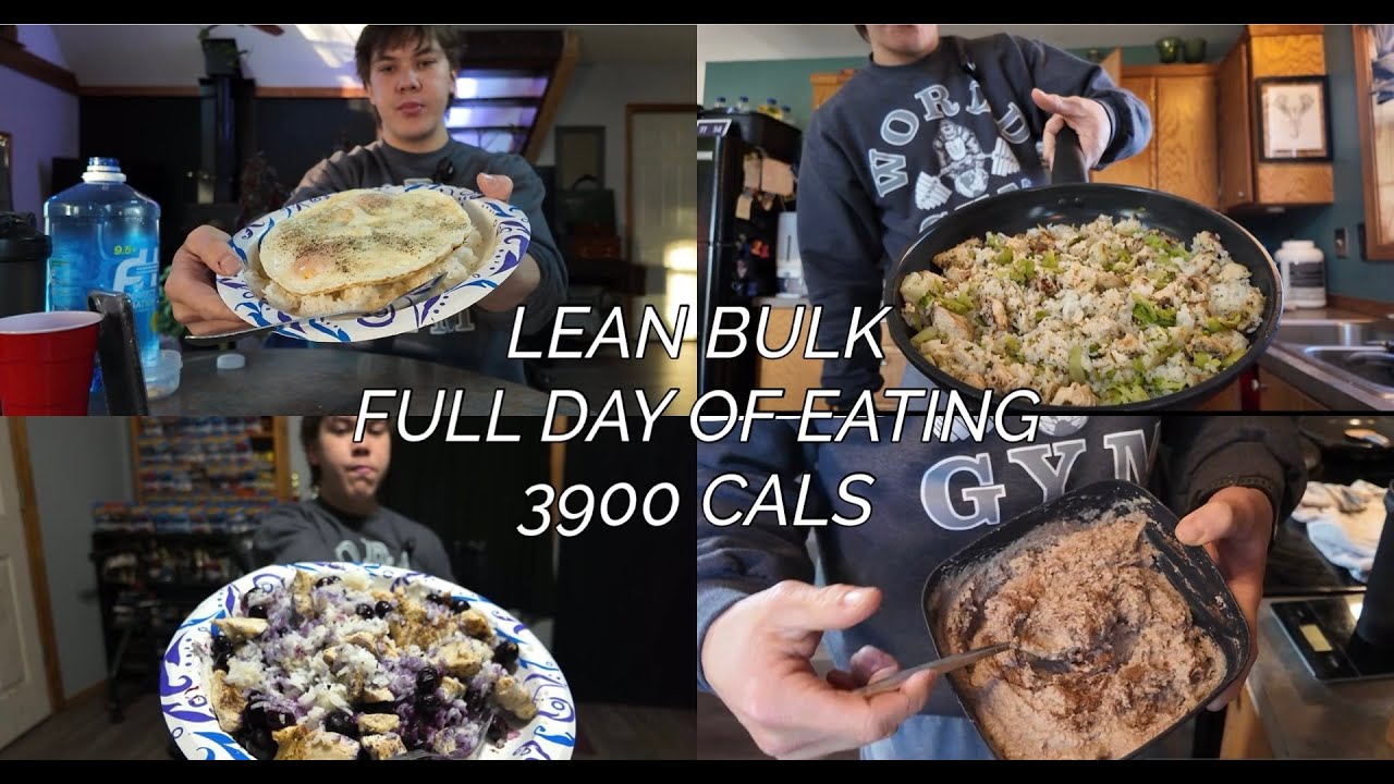 LEAN BULK FULL DAY OF EATING - YouTube
