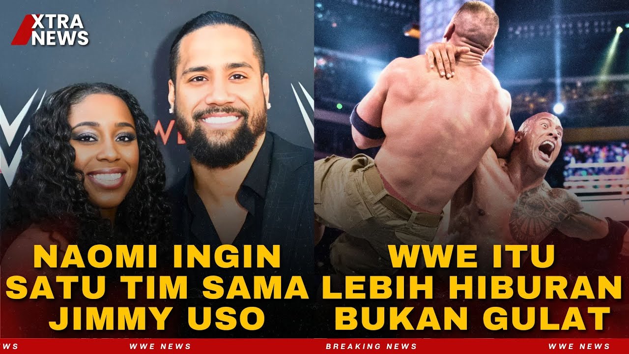 Naomi INGIN MASUK Bloodline?!.. WWE Itu HIBURAN Bukan GULAT PRO!.. Kalyx Itu SIAPA?.. | WWE News ...
