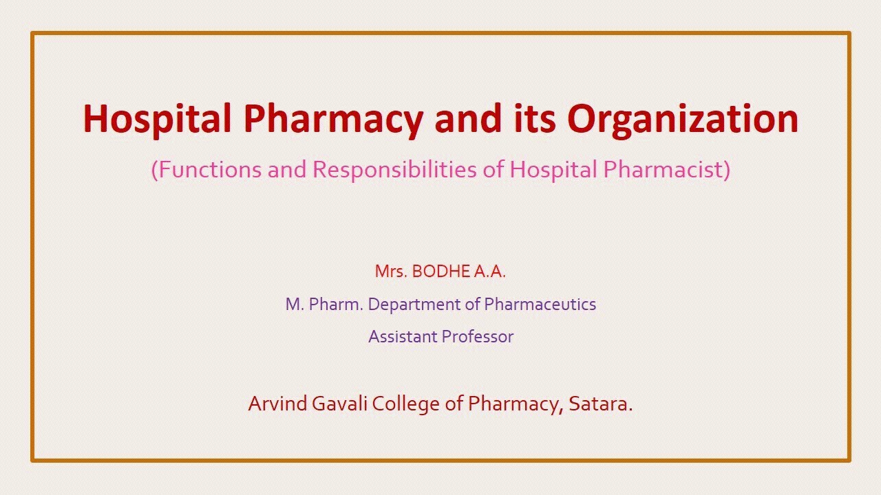 Hospital Pharmacy and Its Organization Part-4 Functions and ...