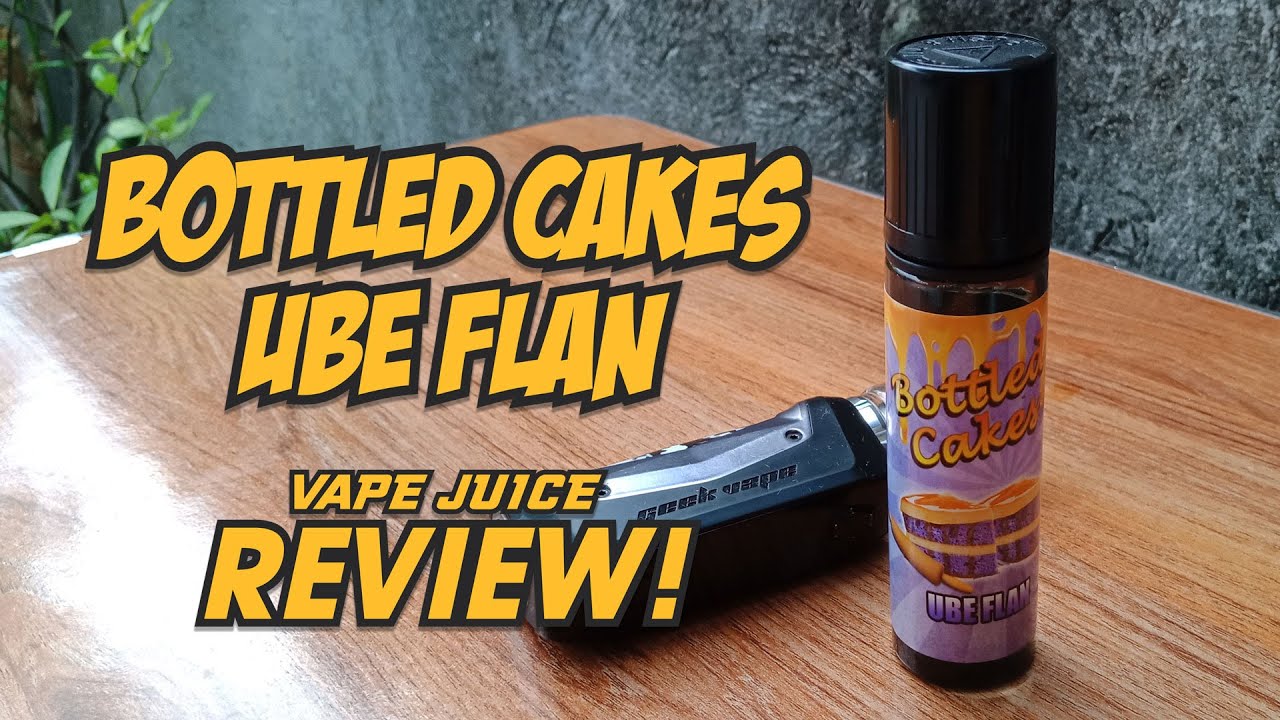 Bottled Cakes Ube Flan Vape Juice Review Philippines - YouTube