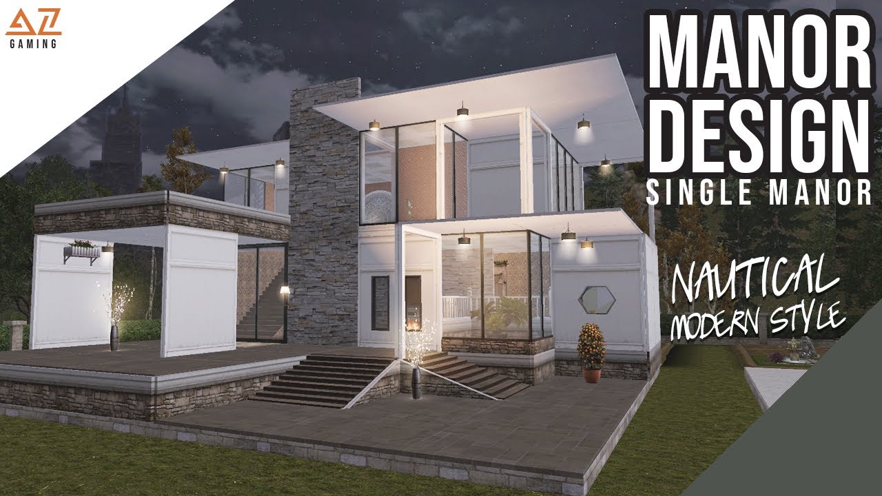 LifeAfter: Manor Design - Nautical Modern Style | Single Manor ...