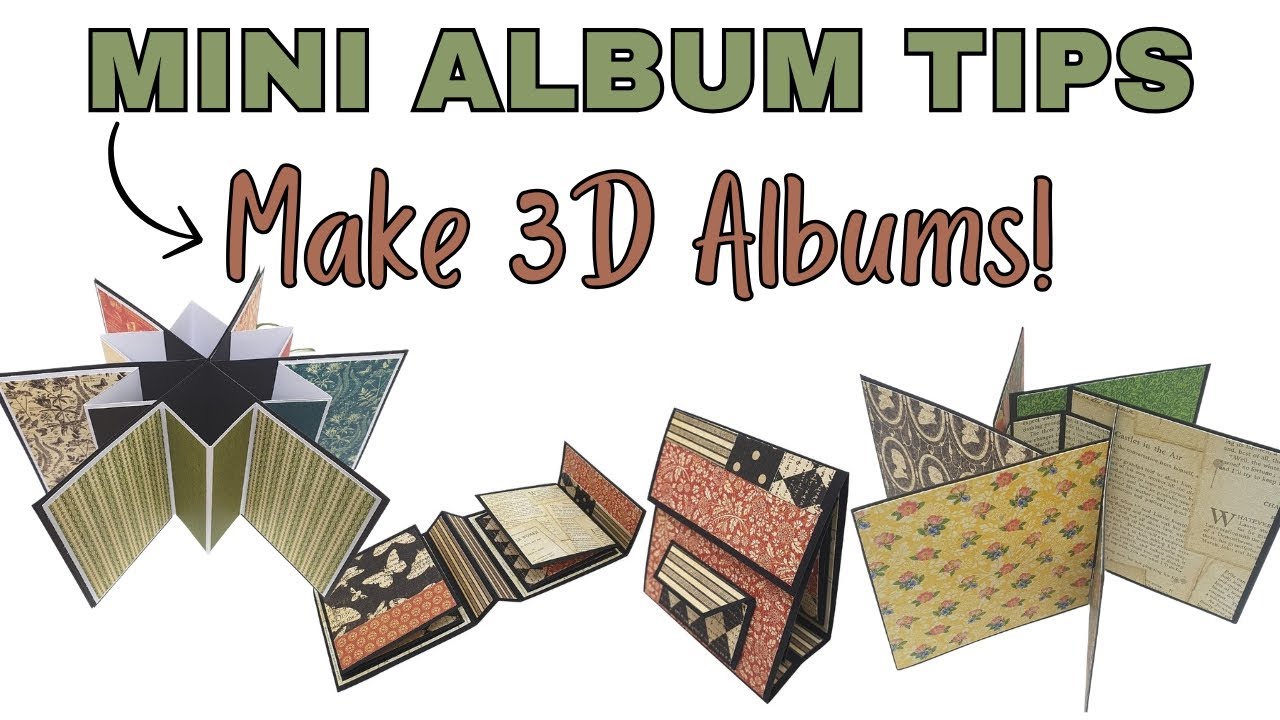 Mini Album Tip 6: Make 3D Albums - YouTube