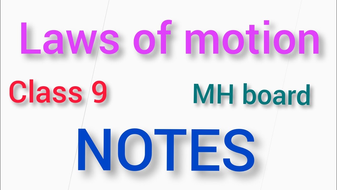 Laws Of Motion Class 9 Notes Science And Technology Maharashtra laws-of-motion-class-9-notes-science-and-technology-maharashtra