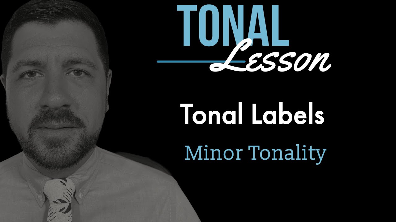 Tonal Labels in Minor Tonality - YouTube