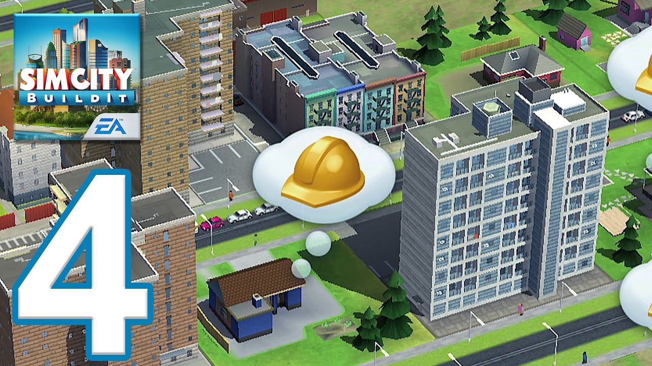SimCity BuildIt - Gameplay Walkthrough Episode 4 (iOS, Android) - YouTube